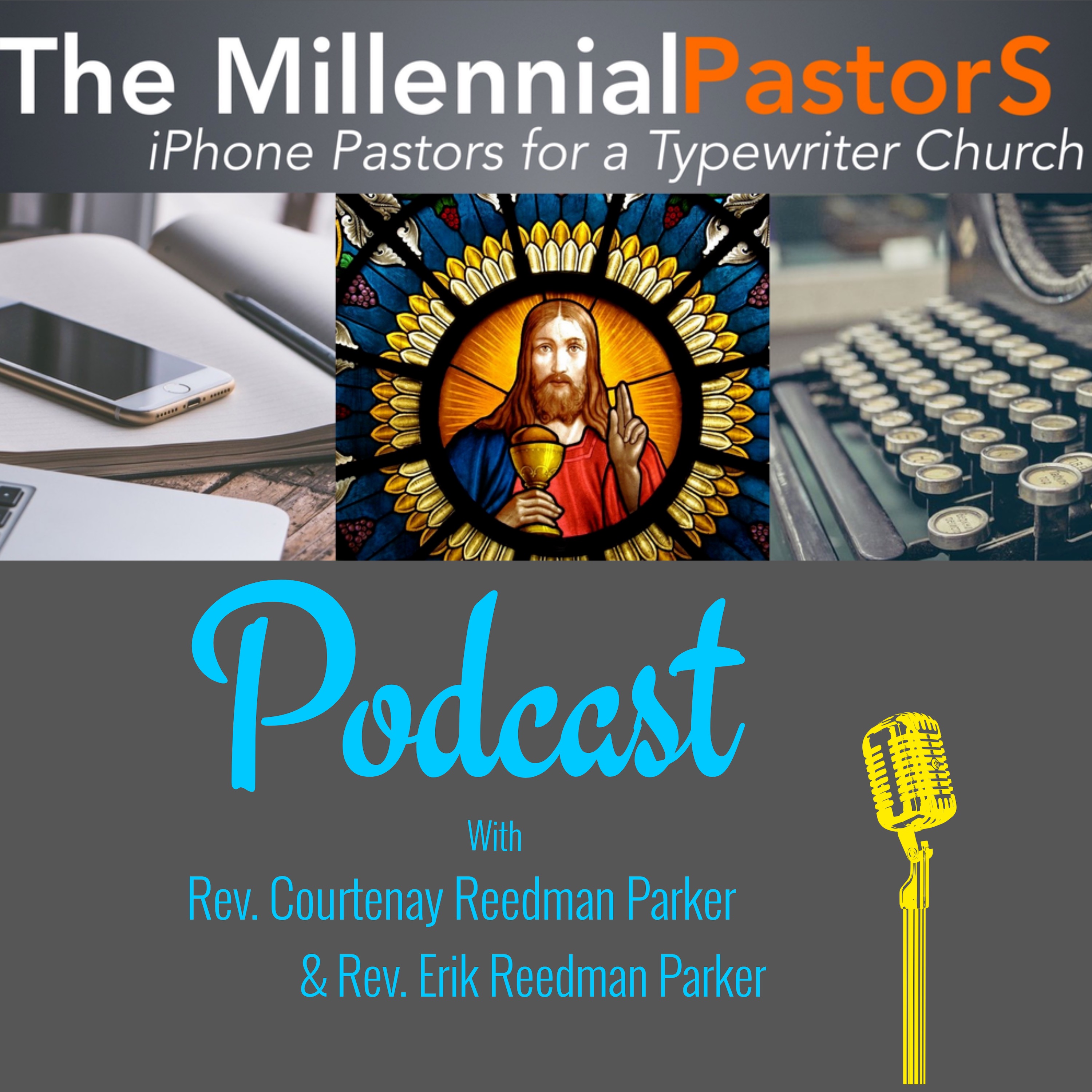 The Millennial Pastors Podcast! | The Millennial Pastor